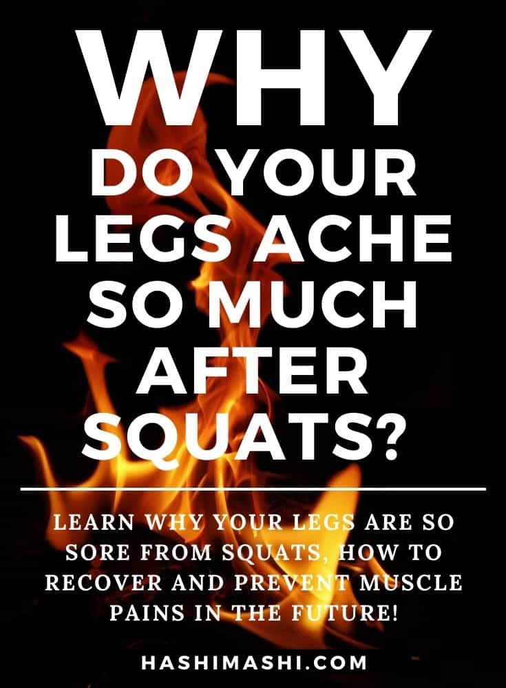 Why Do My Legs Ache So Much After Squats
