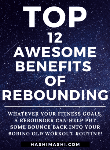 12 Awesome Benefits of Rebounding to Improve Your Health and Fitness
