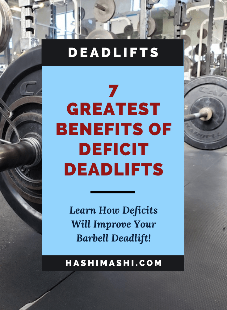 7 Deficit Deadlift Benefits + How-To Do This Great Exercise