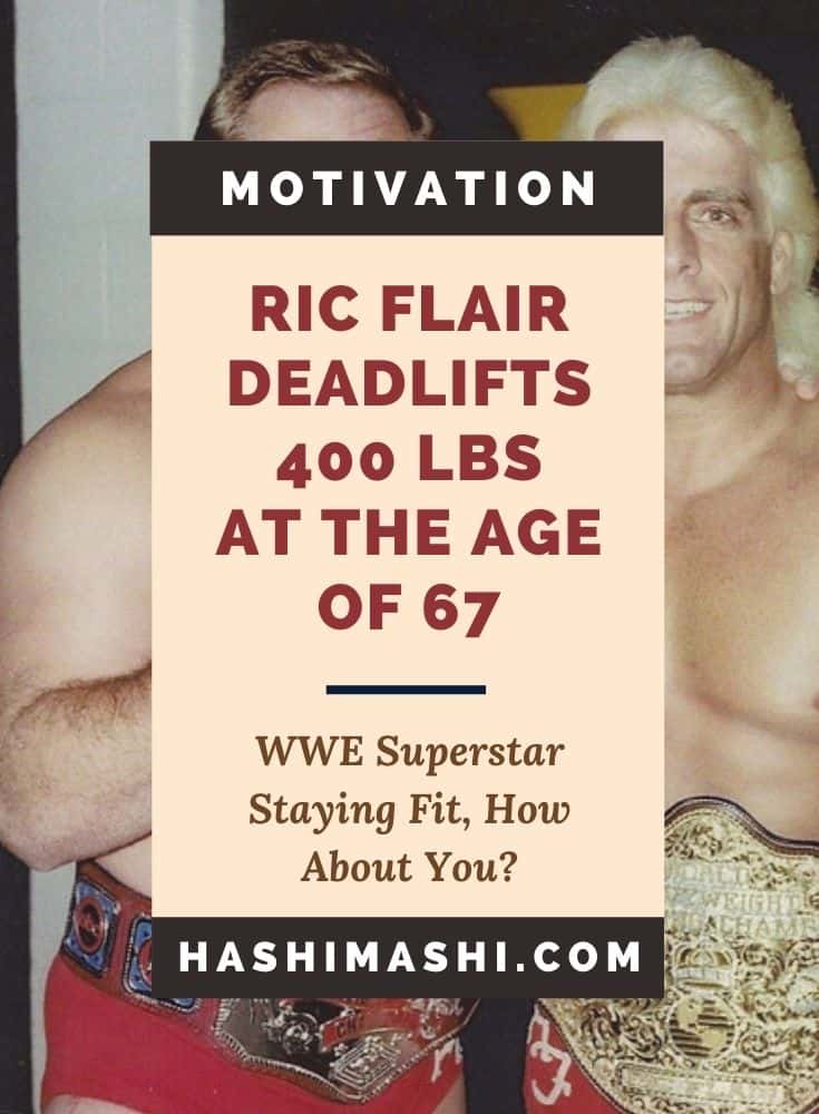 Ric Flair Deadlifts 400 Pounds at 67 - Just Watch!