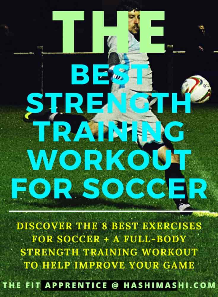 Strength Training For Soccer Players 8 Best Exercises Workout Strength Training For Soccer Players 8 Best Exercises Workout