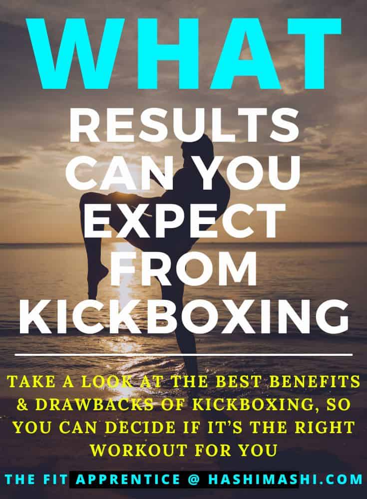 Kickboxing Body Transformation: 6 Great Effects On Your Physique