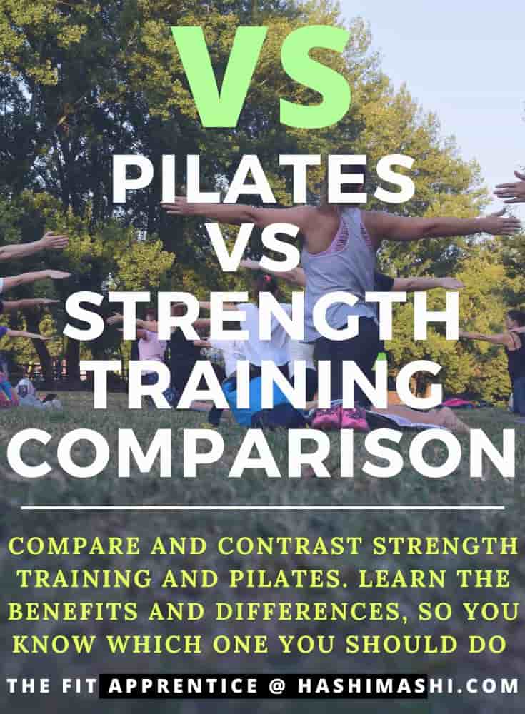 Pilates vs Strength Training: The Differences + Which Is Better