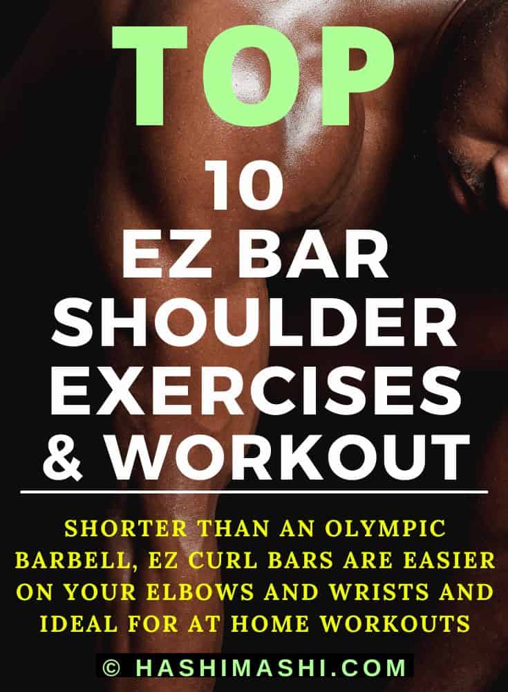 Top 10 EZ Bar Shoulder Exercises + Upper Body Workout